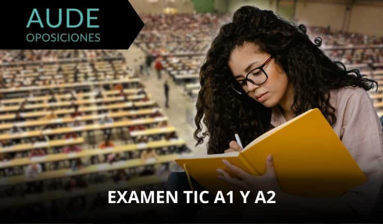 Cómo es el examen TIC A1 y A2 en 2026 - Aude Oposiciones | Academia de ...
